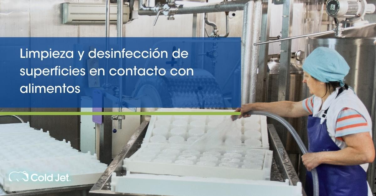 Limpieza y desinfección de superficies en contacto con alimentos